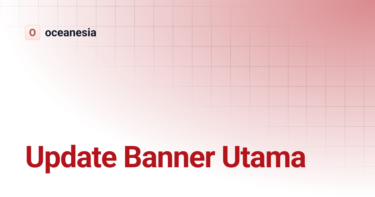 Update Banner Utama | oceanesia